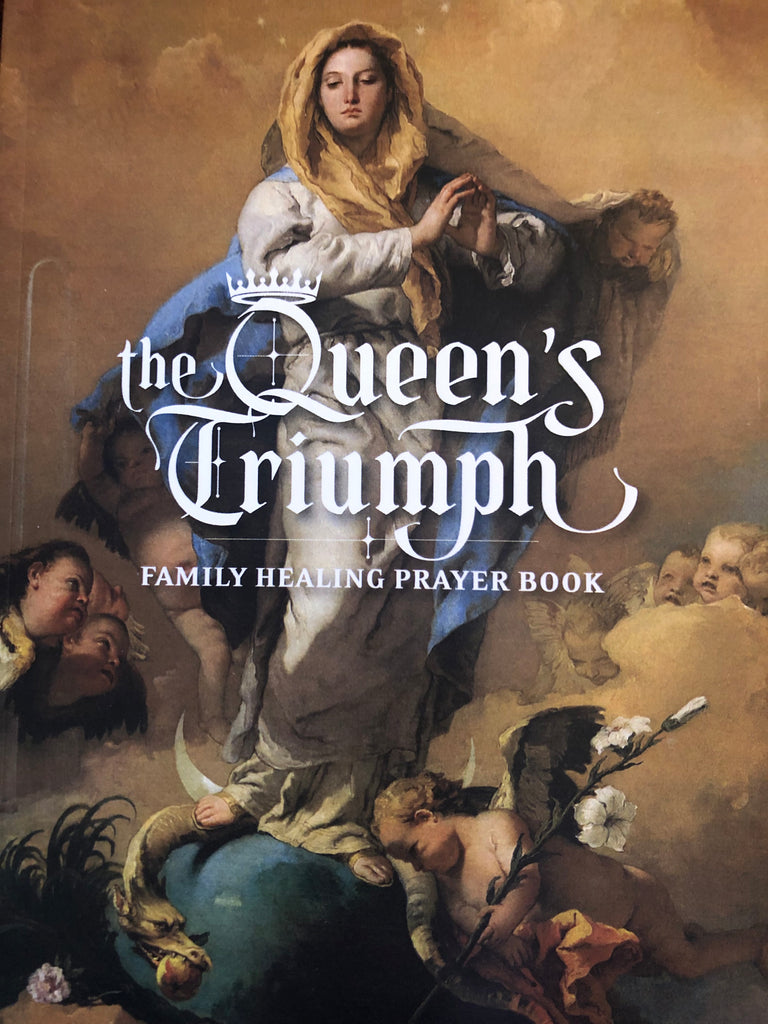 The Queen's Triumph - Family Healing Prayer Book - Susan Skinner, Ashl ...